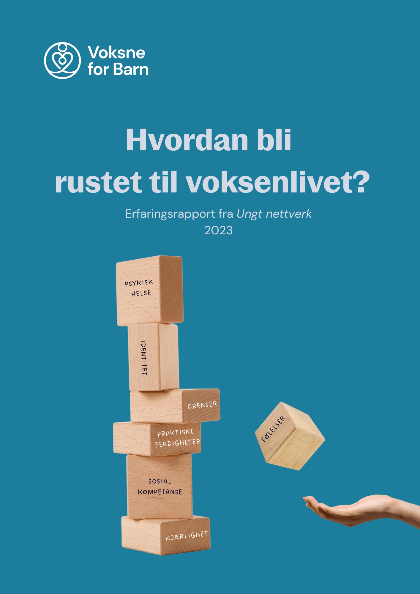 Hvordan bli rustet til voksenlivet? Erfaringsrapport fra Ungt nettverk