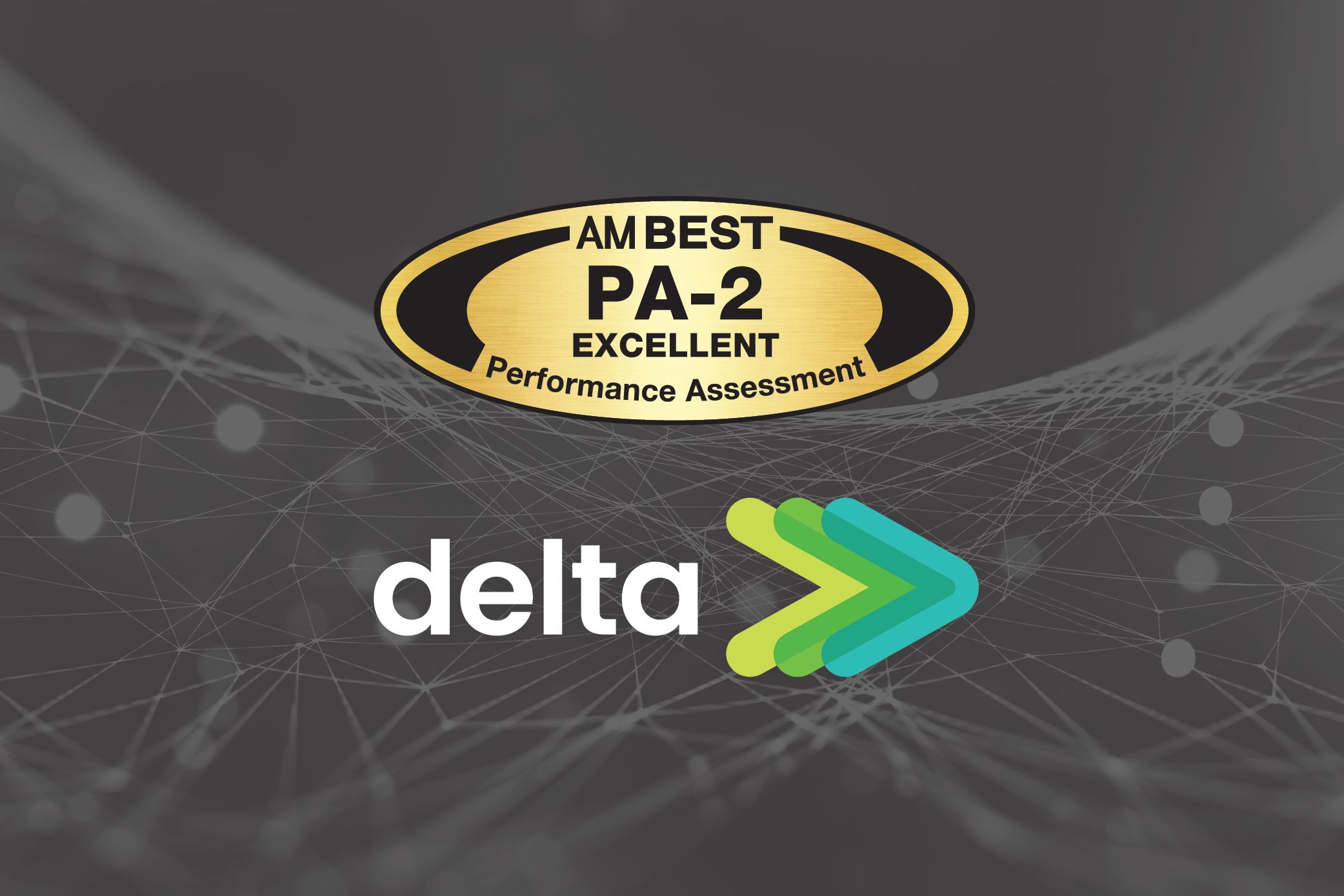 Delta Insurance | Delta Earns Third ‘Excellent’ from AM Best