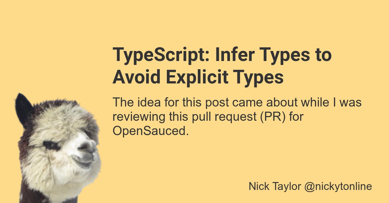 TypeScript: Infer Types to Avoid Explicit Types - Just Some Dev