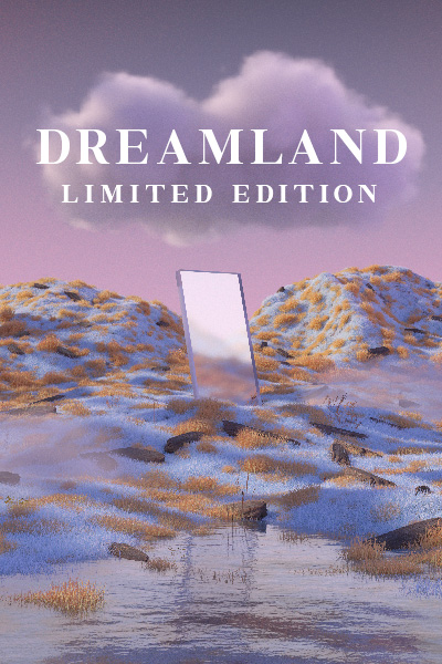 Dreamland | Limited Edition