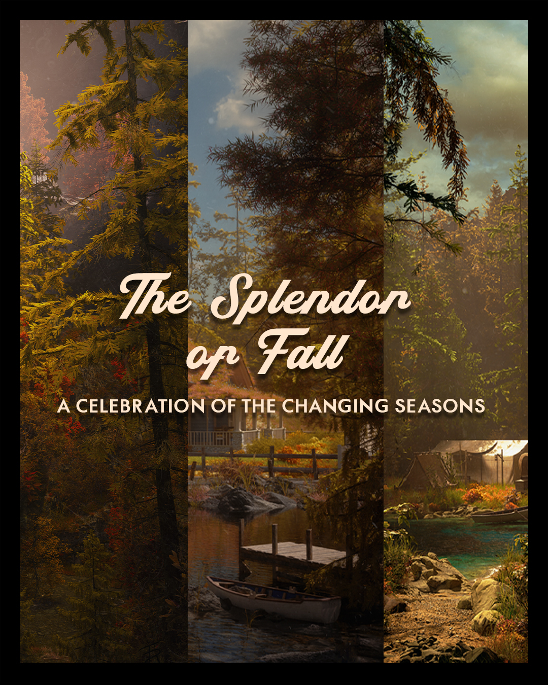 The Splendor of Fall: A Celebration of the Changing Seasons - Open Edition