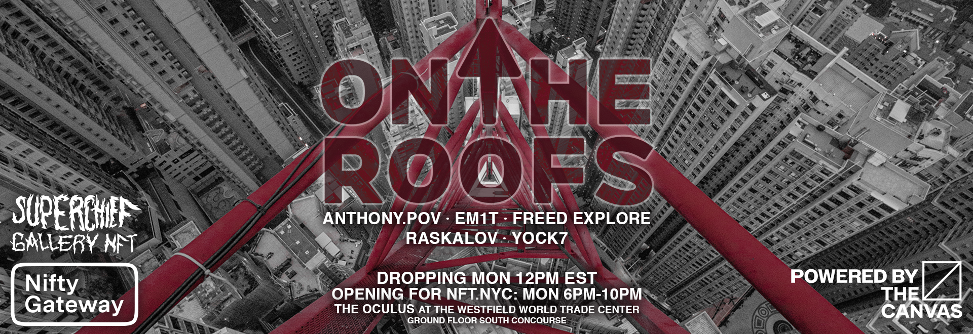 On The Roofs | YOCK7, Anthony.POV, Freed eXplore, EM1T, Raskalov