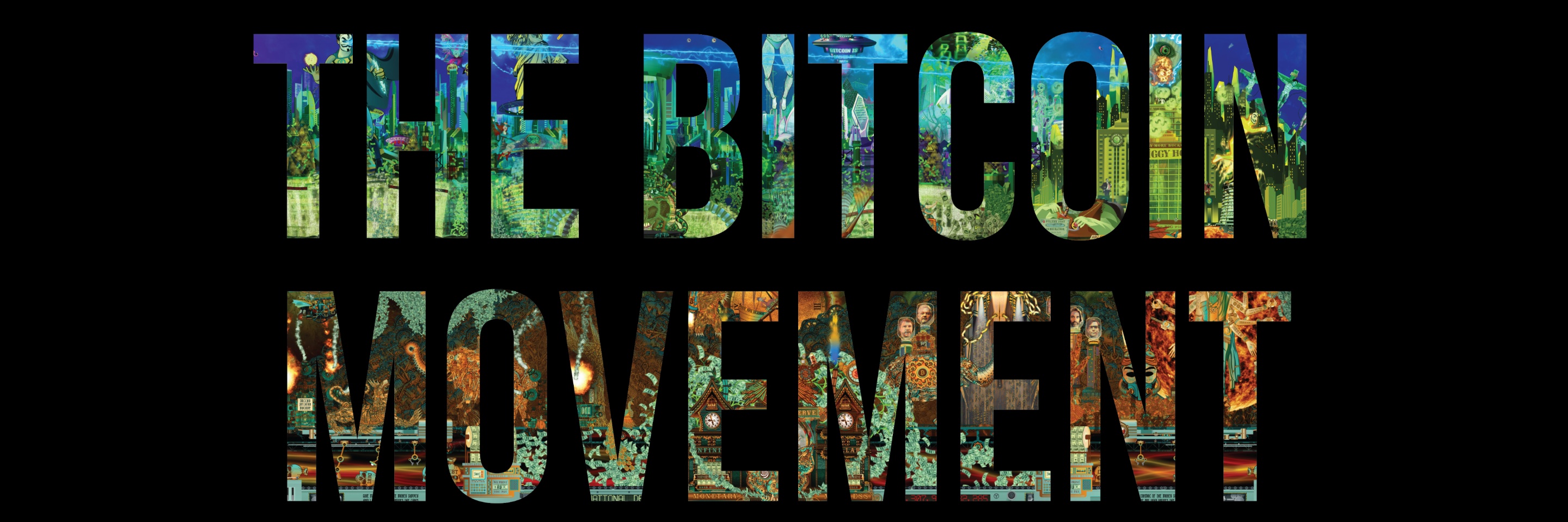 The Bitcoin Movement