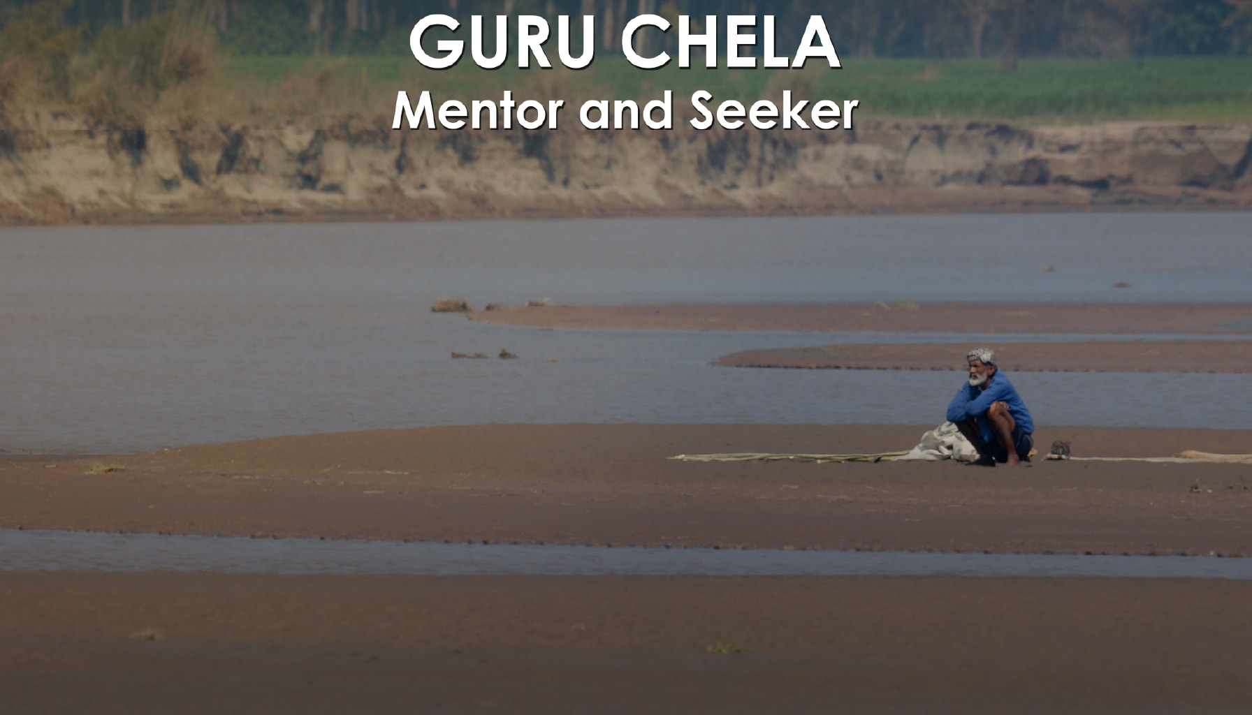 Watch Guru Chela: Mentor and Seeker by Lost Heritage Productions on ...