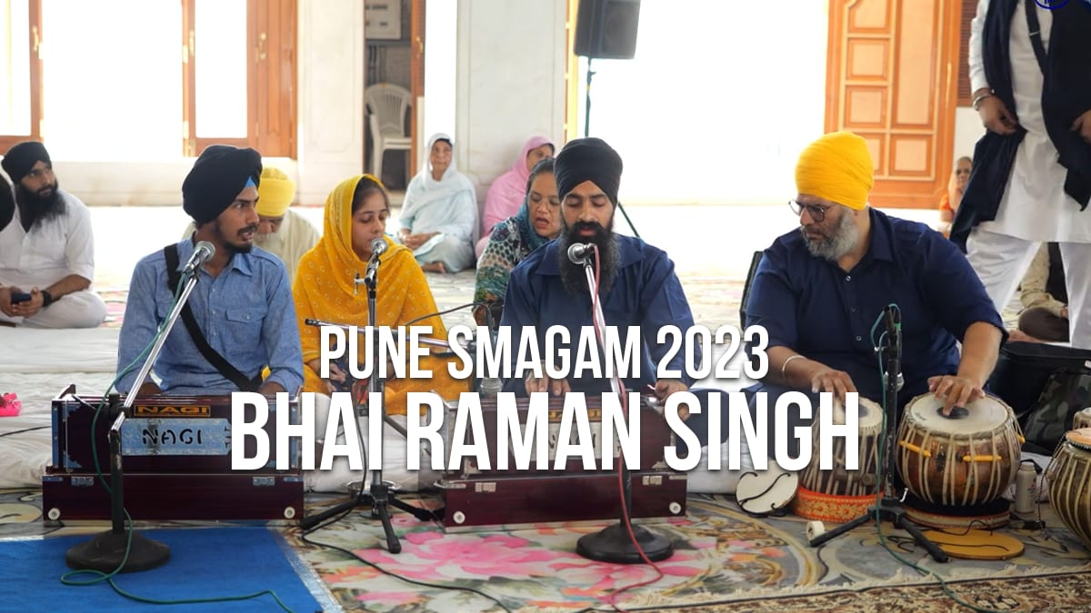 Watch Pune Smagam 2023: Bhai Raman Singh by Nirmolak Heera on Nishaani