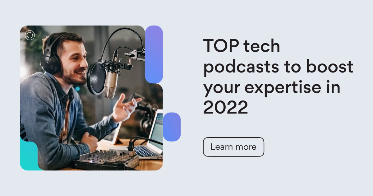 TOP tech podcasts to boost your expertise in 2022 - Nord Security