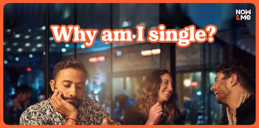 Why Am I Single? The Surprising 9 Reasons You Are Still Single | Now&Me ...