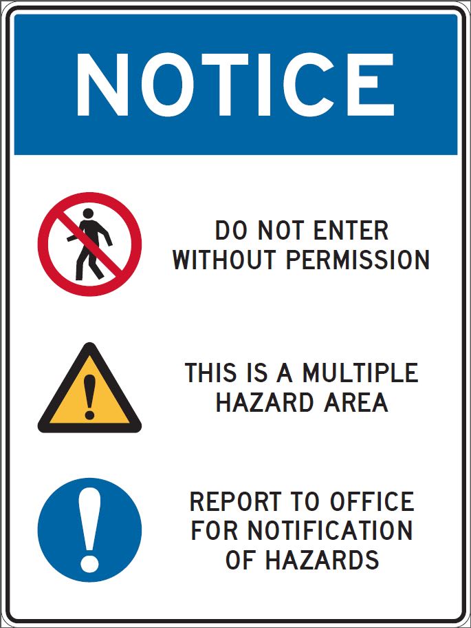 Notice Sign | Do Not Enter Multiple Hazard-W225mm x H300mm-Single Sided ...