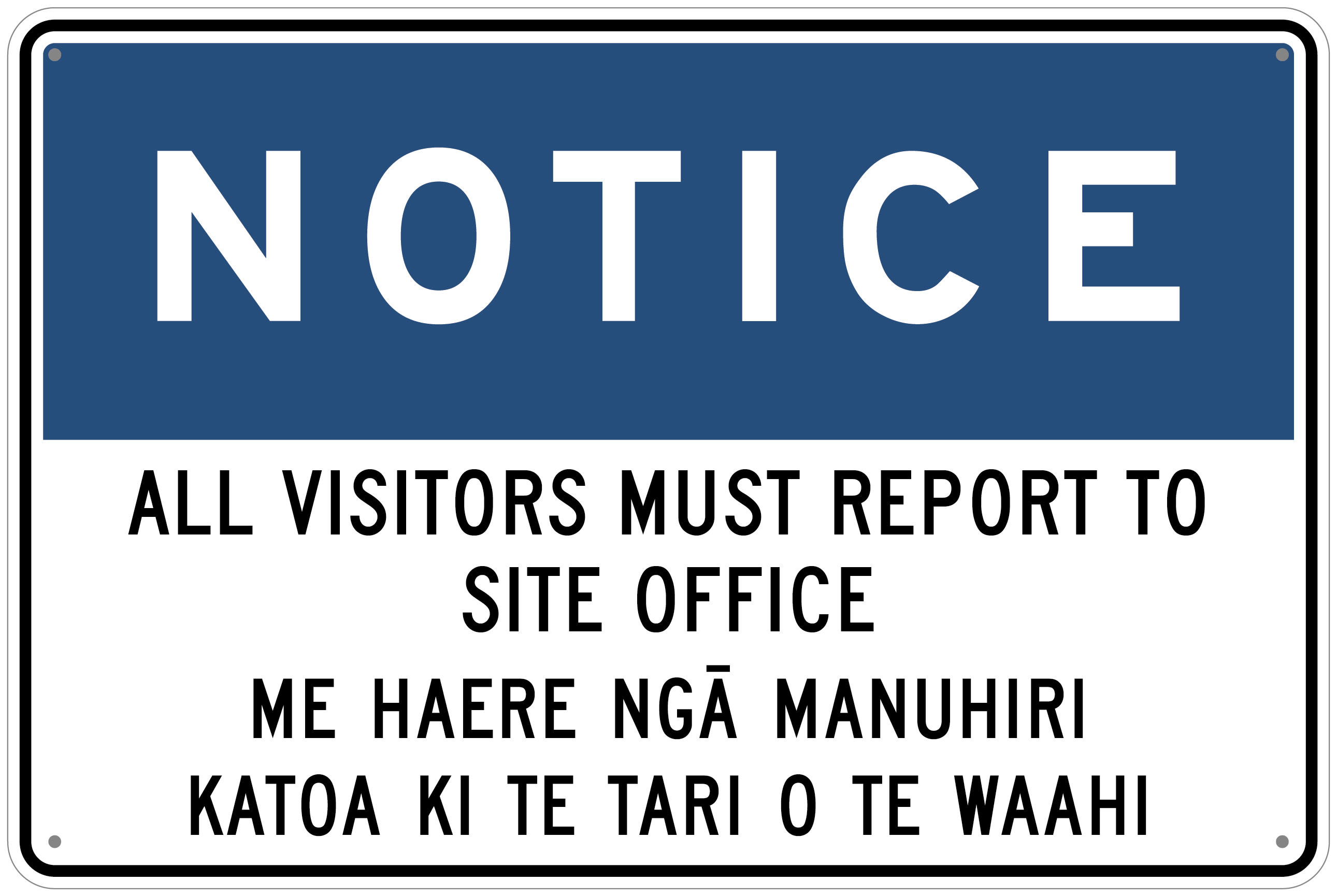 Te Reo Maori Sign|Notice Visitor Report to Office-W450mm x H300mm (Each ...