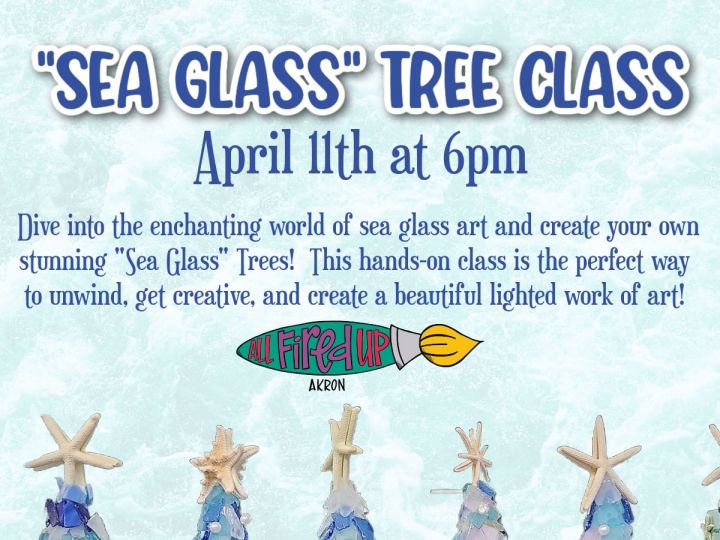 "Sea Glass" Tree Class