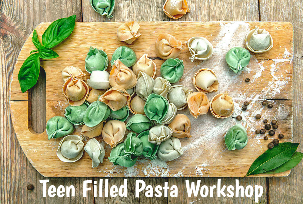 Teen Filled Pasta Workshop