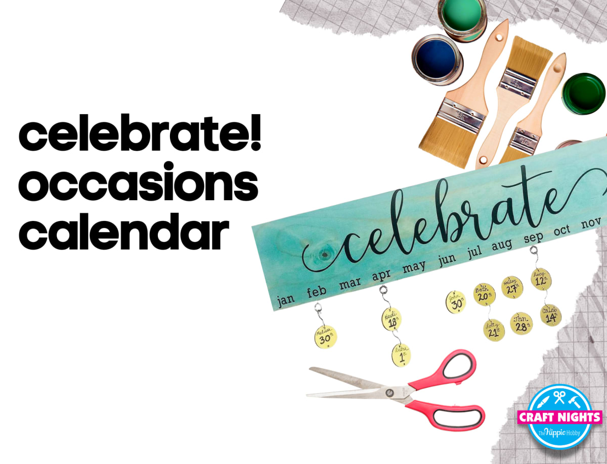 CELELBRATE! OCCASIONS CALENDAR WORKSHOP