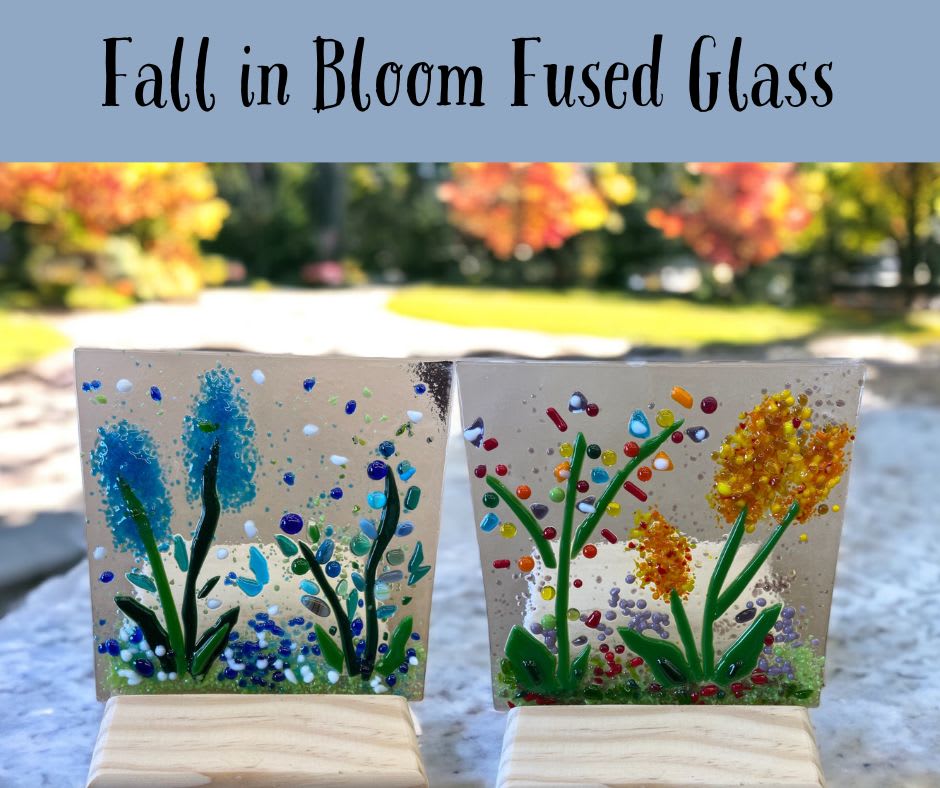 Fall in Bloom 6X6 Fused Glass Project
