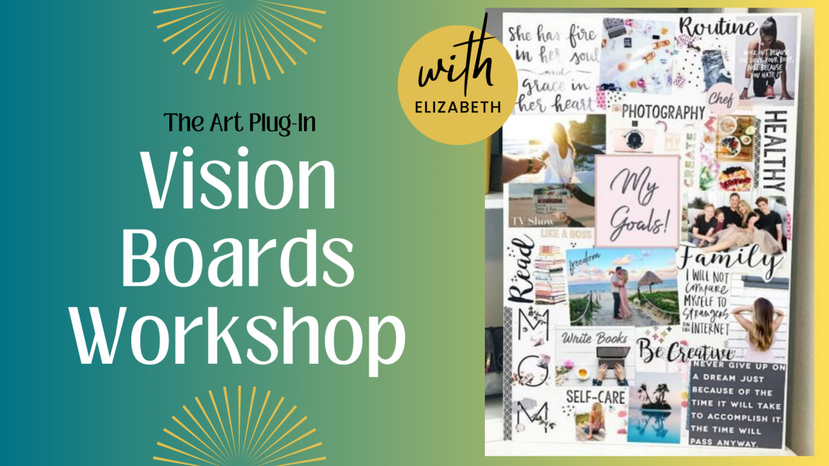 Vision Boards Workshop