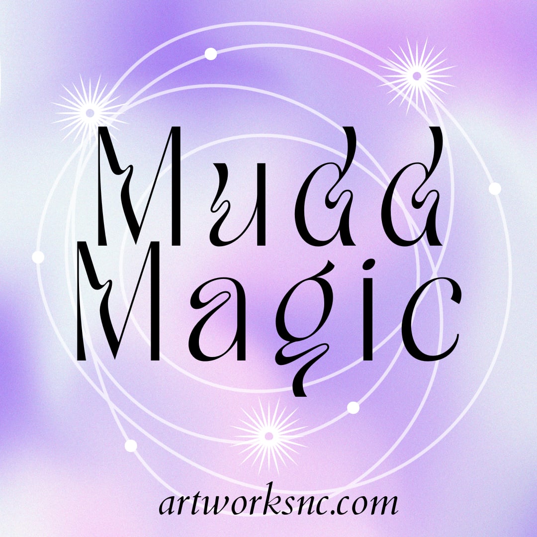 Mudd Magic