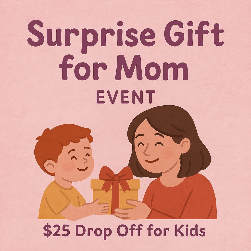 Surprise Gift for Mom!