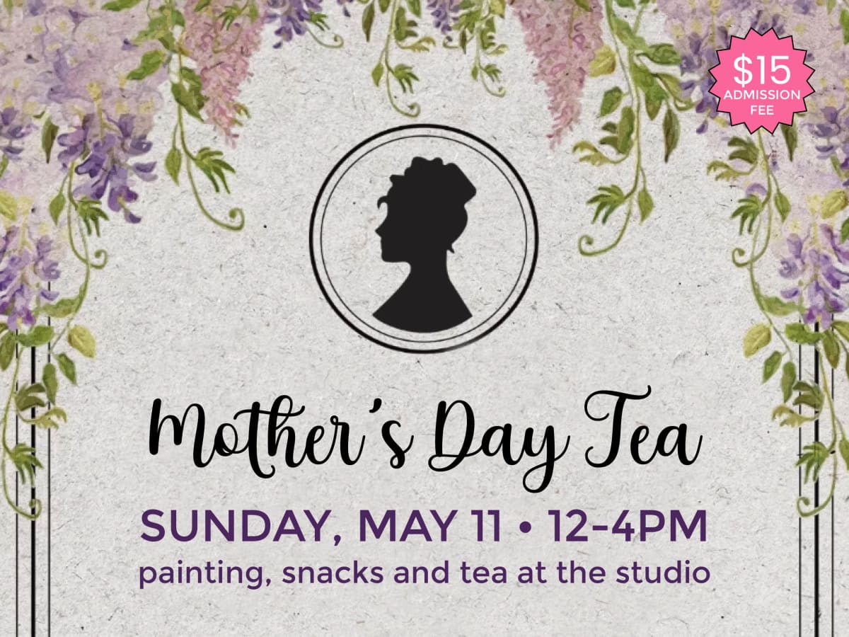Mother’s Day Tea & Paint
