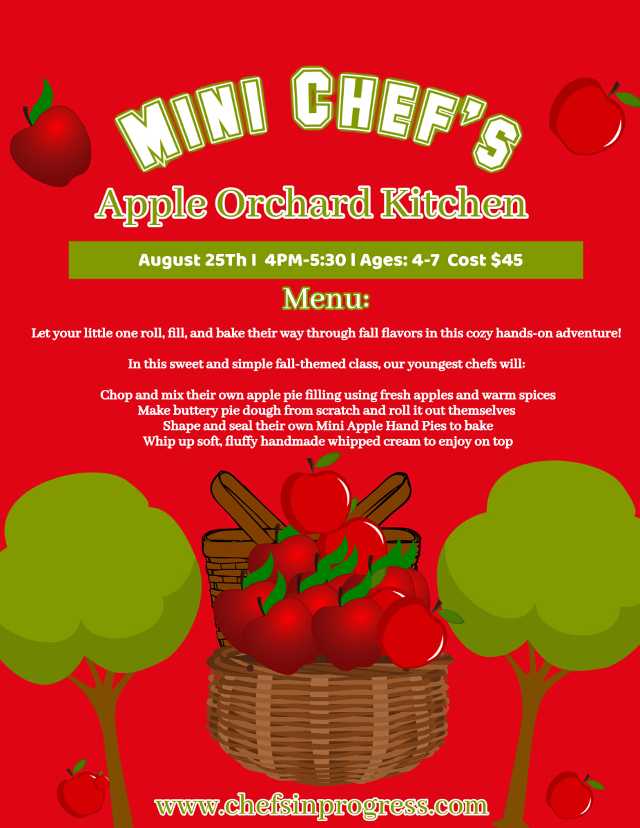 Mini Chefs: Apple Orchard Kitchen Ages 4-7