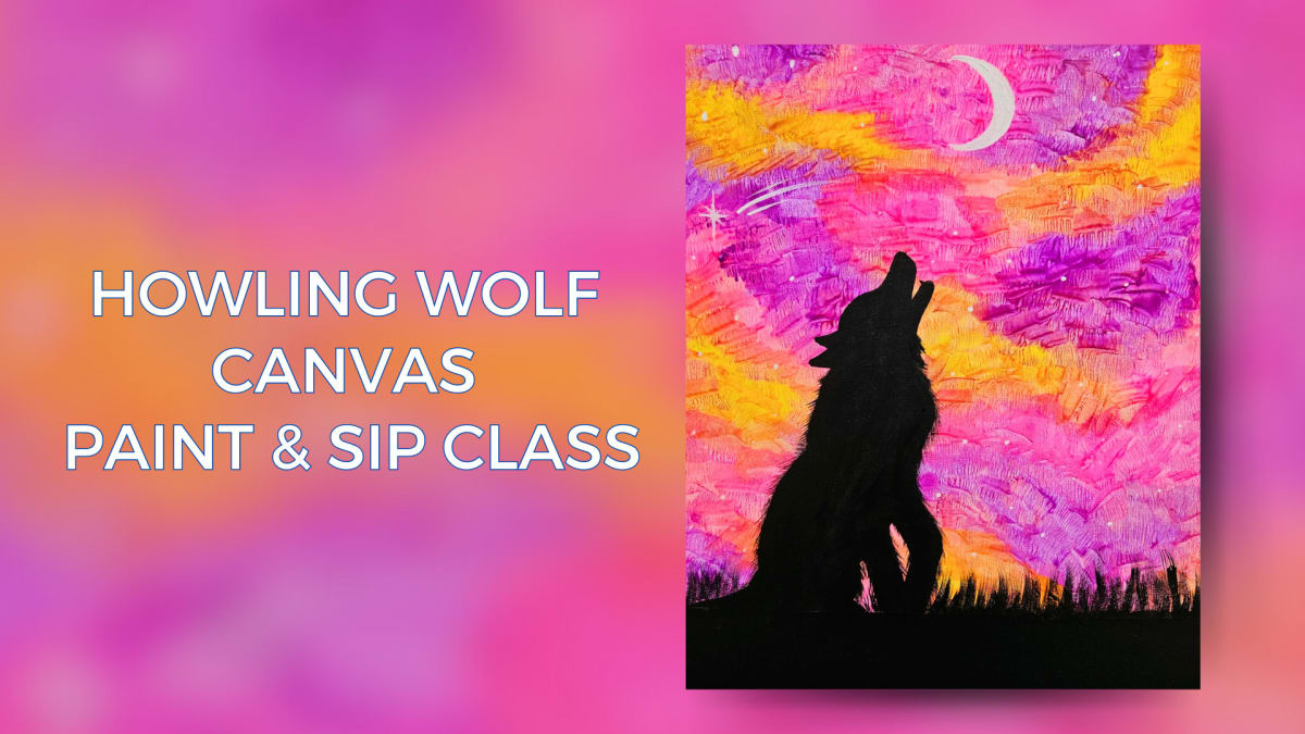 Celebrate 10 Years! Howling Wolf Canvas Paint & Sip Class