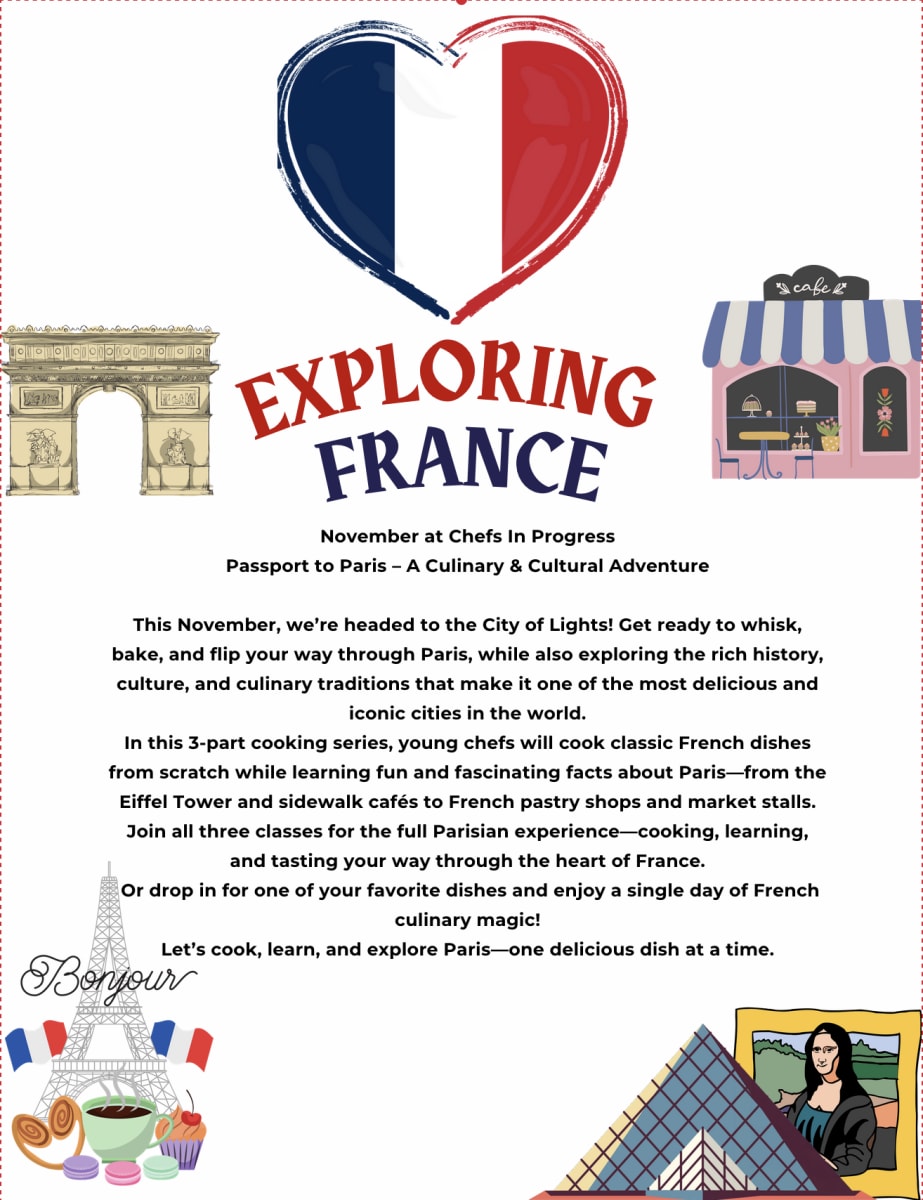 EXPLORING france:French flavors & hands-on starters