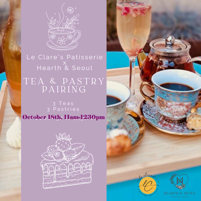 Tea & Pastry Pairing with Hearth & Seoul