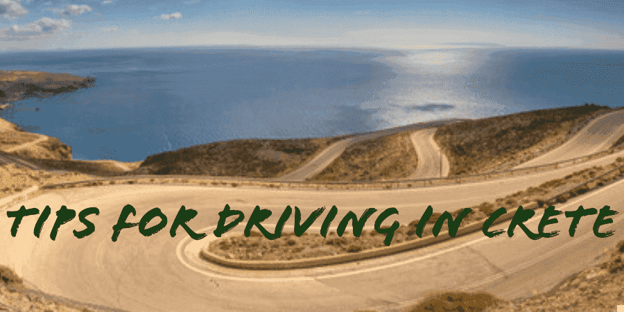 Discover the Best Tips for Driving in Crete and Make the Most of Your ...
