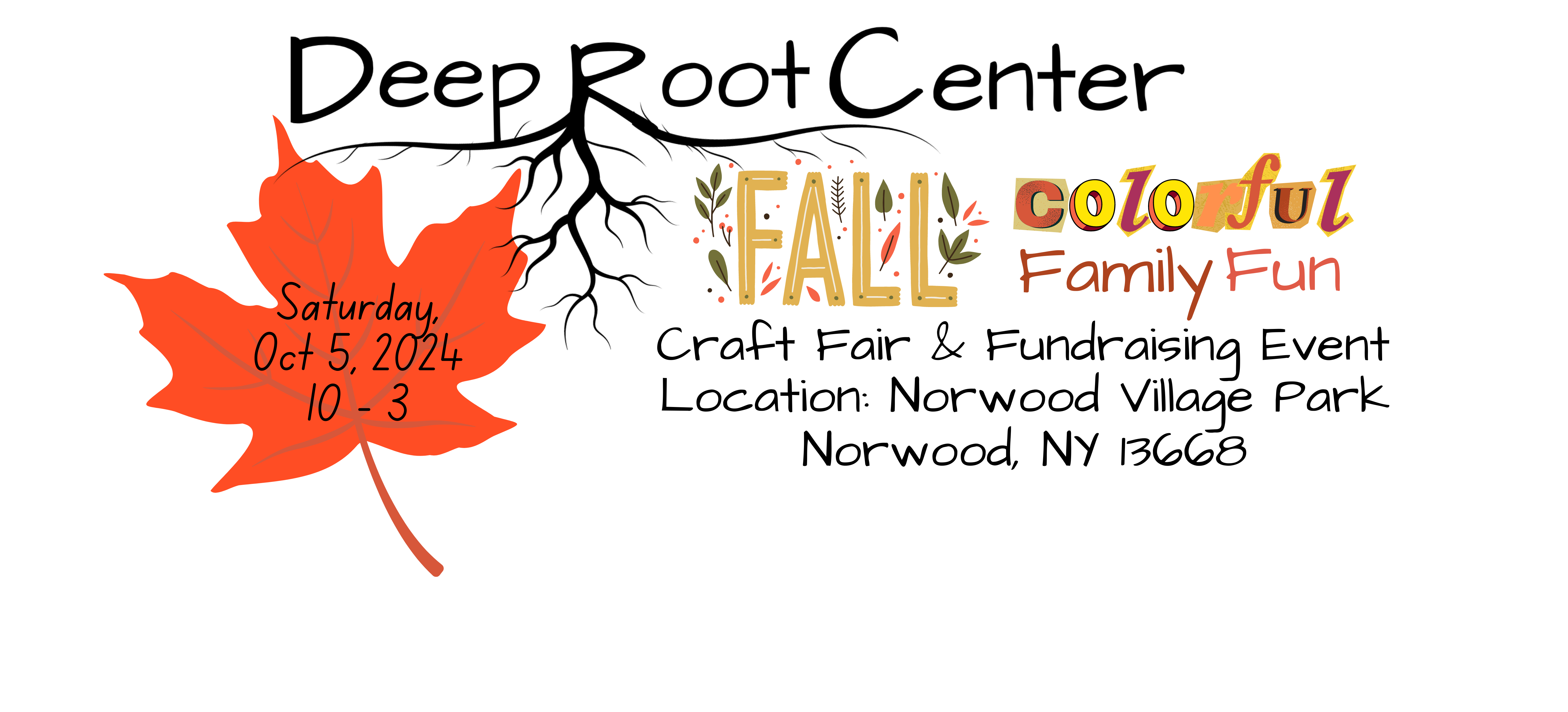 Deep Root Center: Fall Colorful Family Fun Event Vendor Registration