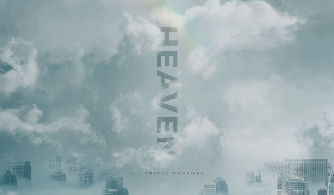 Heaven | ONE&ALL Church | ONE&ALL Church