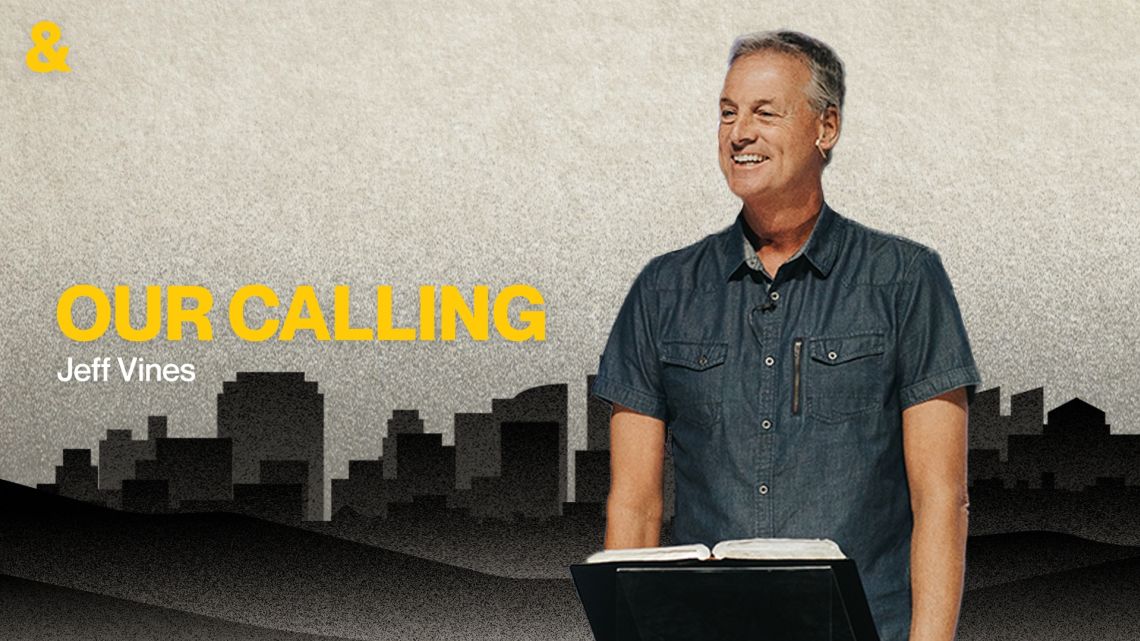 Our Calling | ONE&ALL Church | ONE&ALL Church