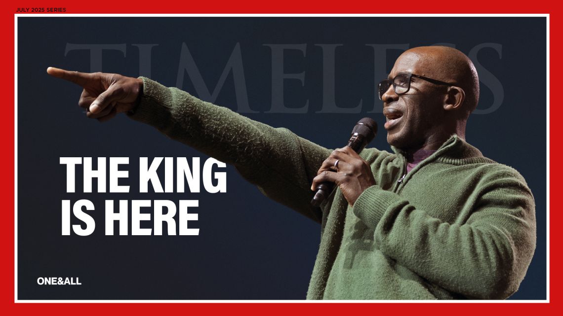 The King is Here | ONE&ALL Church | ONE&ALL Church