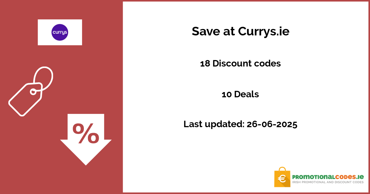 Currys.ie Discount Codes → Up to €100 / 20% off | June 2025