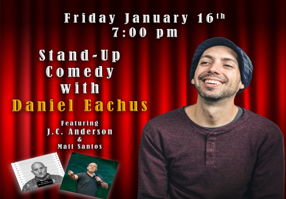 Prescott Valley Performing Arts Presents: Comedy Night with Daniel Eachus