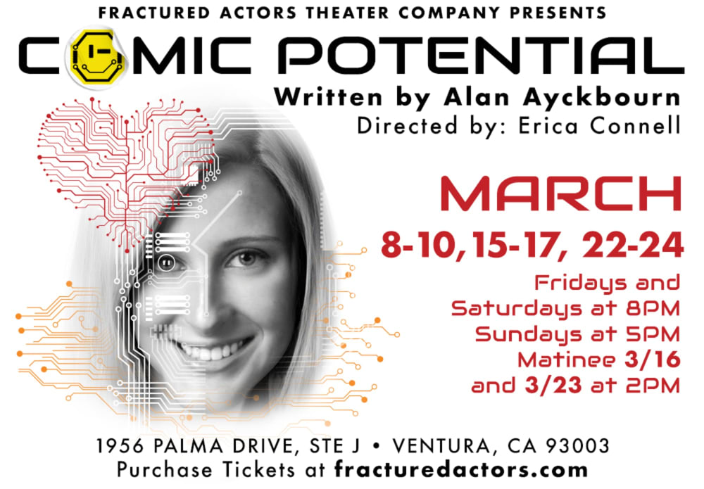 Fractured Actors Theater Company Presents: Comic Potential
