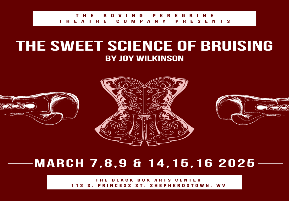 The Roving Peregrine Theatre Company Presents: The Sweet Science Of Bruising
