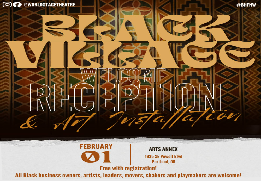 World Stage Theatre Presents: Black Village Welcome Reception & Art ...