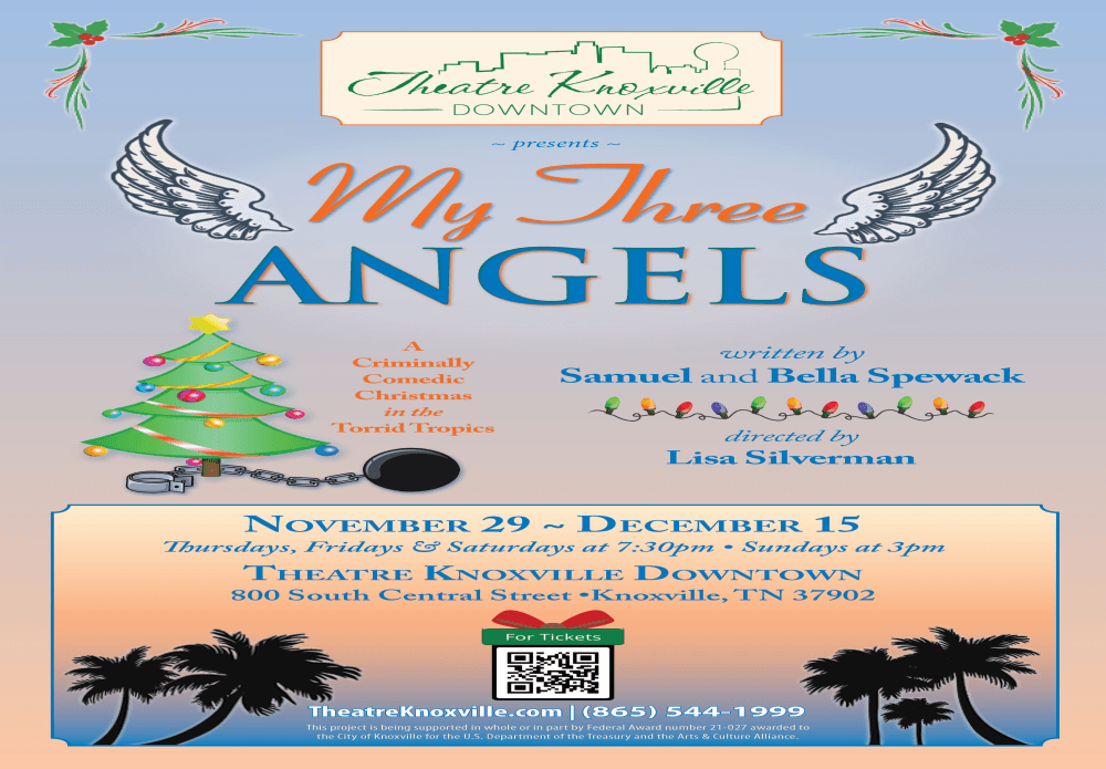 Theatre Knoxville Downtown Presents: My Three Angels