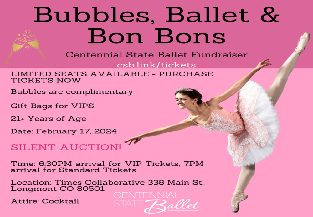 Centennial State Ballet Presents: Ballet, Bubbles, and Bon Bons