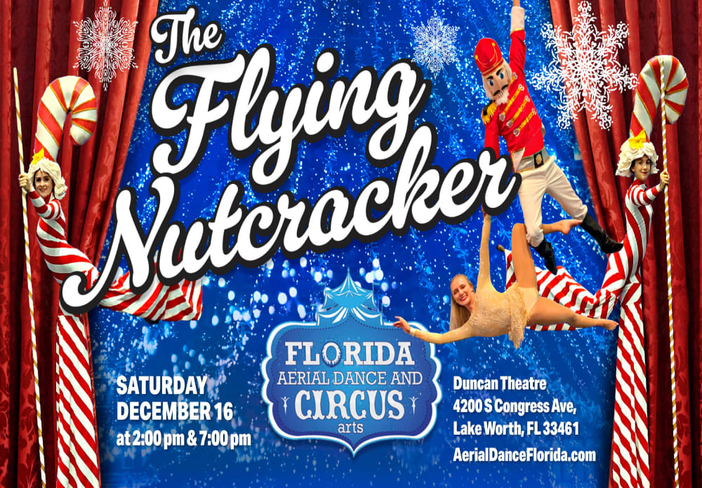 Florida Aerial Dance & Circus Arts, LLC Presents: The Flying Nutcracker