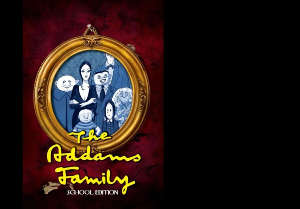 Port Chester High School Presents: The Addams Family