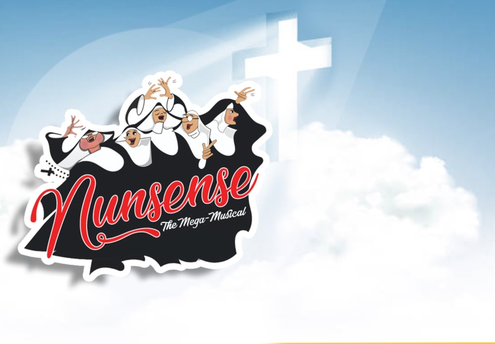 Royal Star Theatre Presents: Nunsense: The Mega Musical