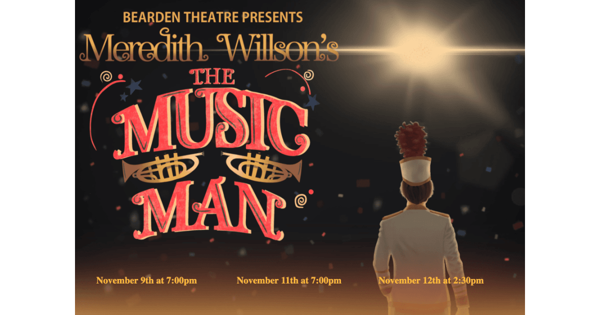 Bearden High School Presents: The Music Man
