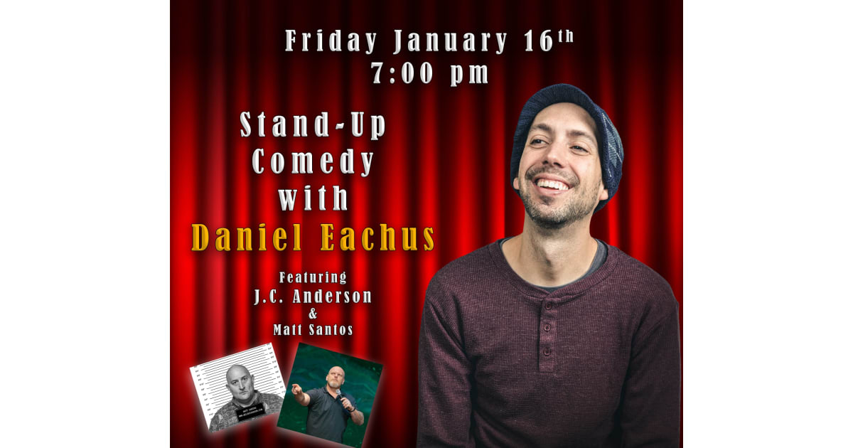 Prescott Valley Performing Arts Presents: Comedy Night with Daniel ...