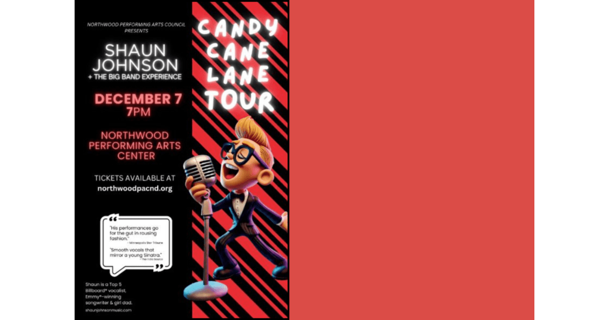 Northwood Performing Arts Council Presents: Candy Cane Lane Tour: Shaun ...
