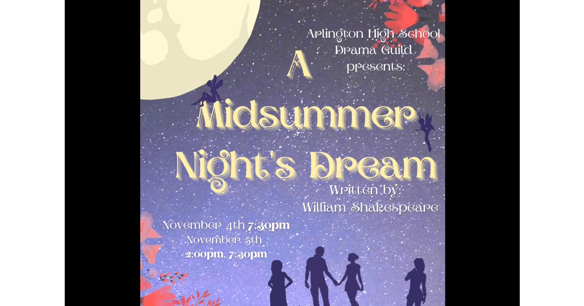 Arlington High School Presents: A Midsummer Night's Dream - Events