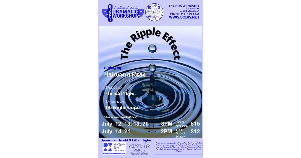 Sullivan County Dramatic Workshop Presents: The Ripple Effect