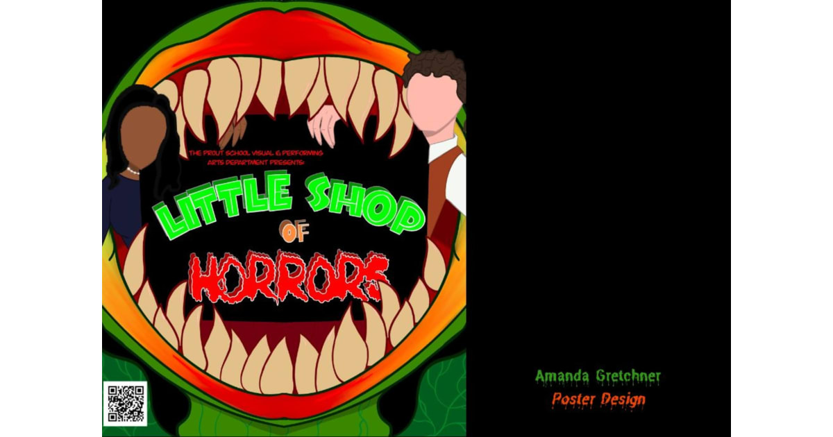 The Prout School Presents: Little Shop of Horrors