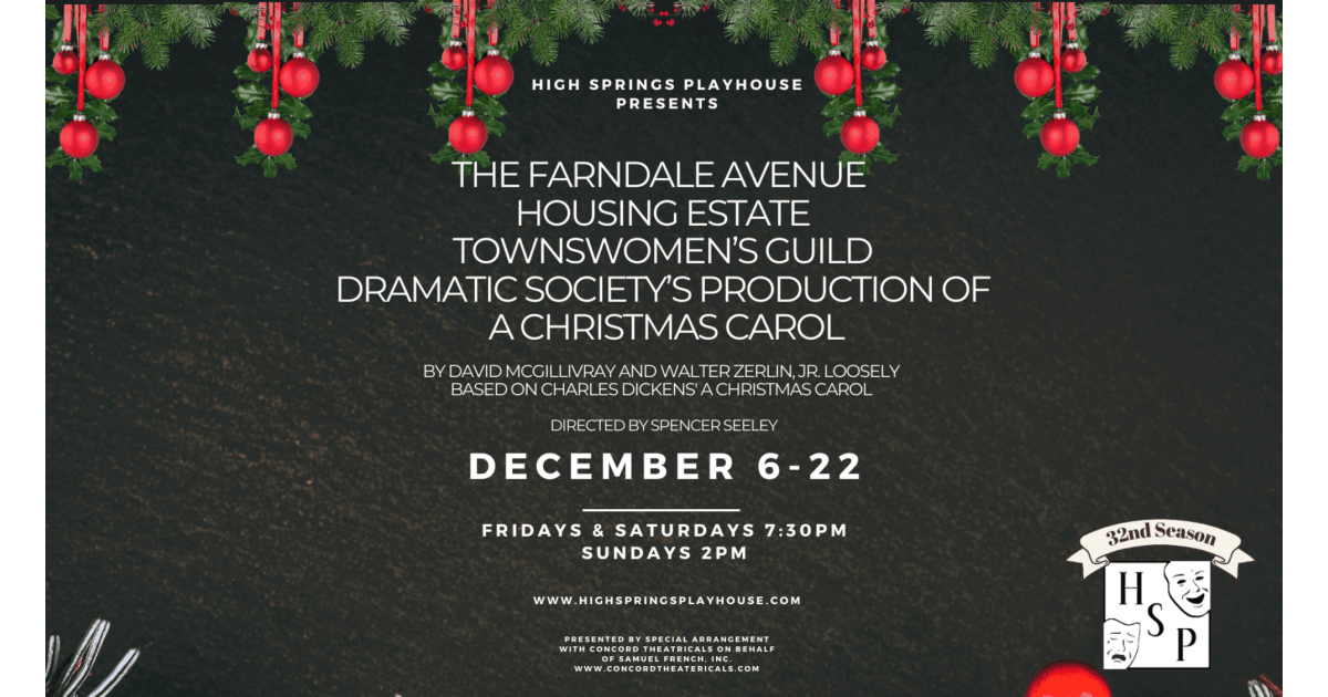 High Springs Playhouse Presents: The Farndale Avenue Housing Estate ...