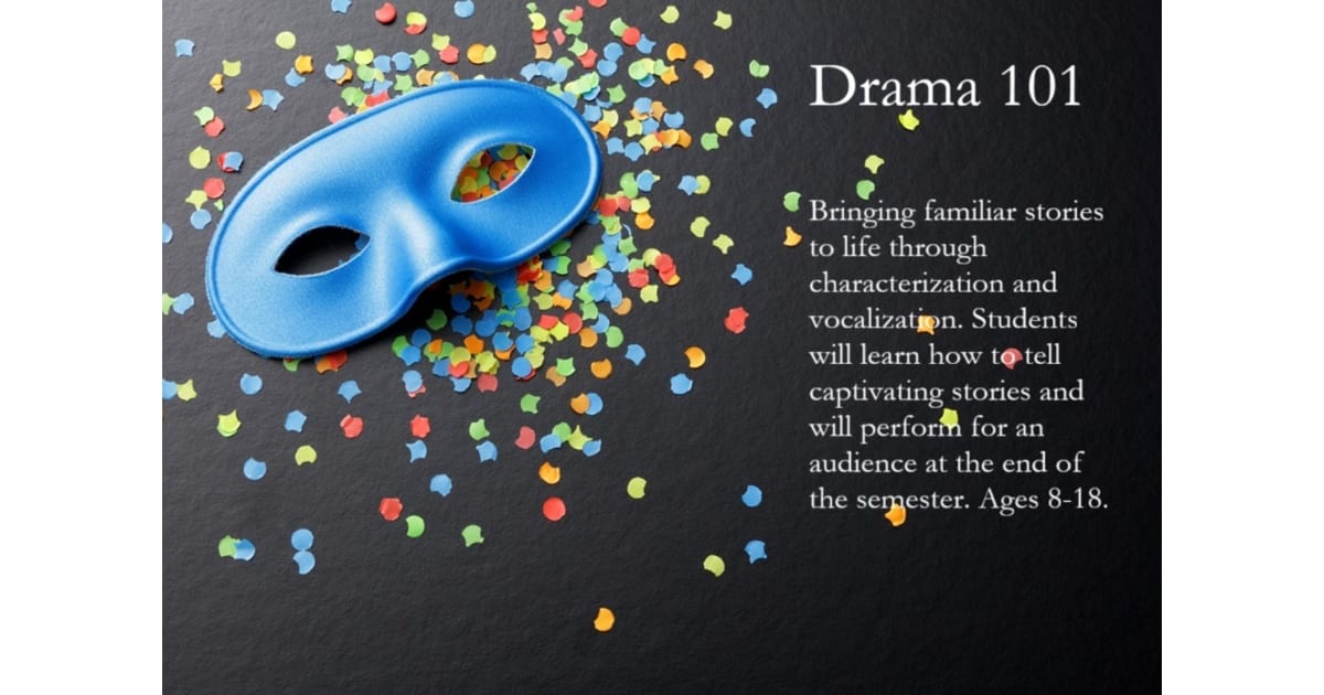 Warehouse Living Arts Center Presents: Drama 101 - Events