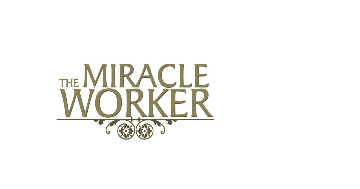 The Rockaway Theatre Company Presents: The Miracle Worker
