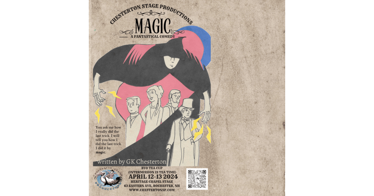 Chesterton Stage Productions Presents: Magic: A Fantastical Comedy - Events